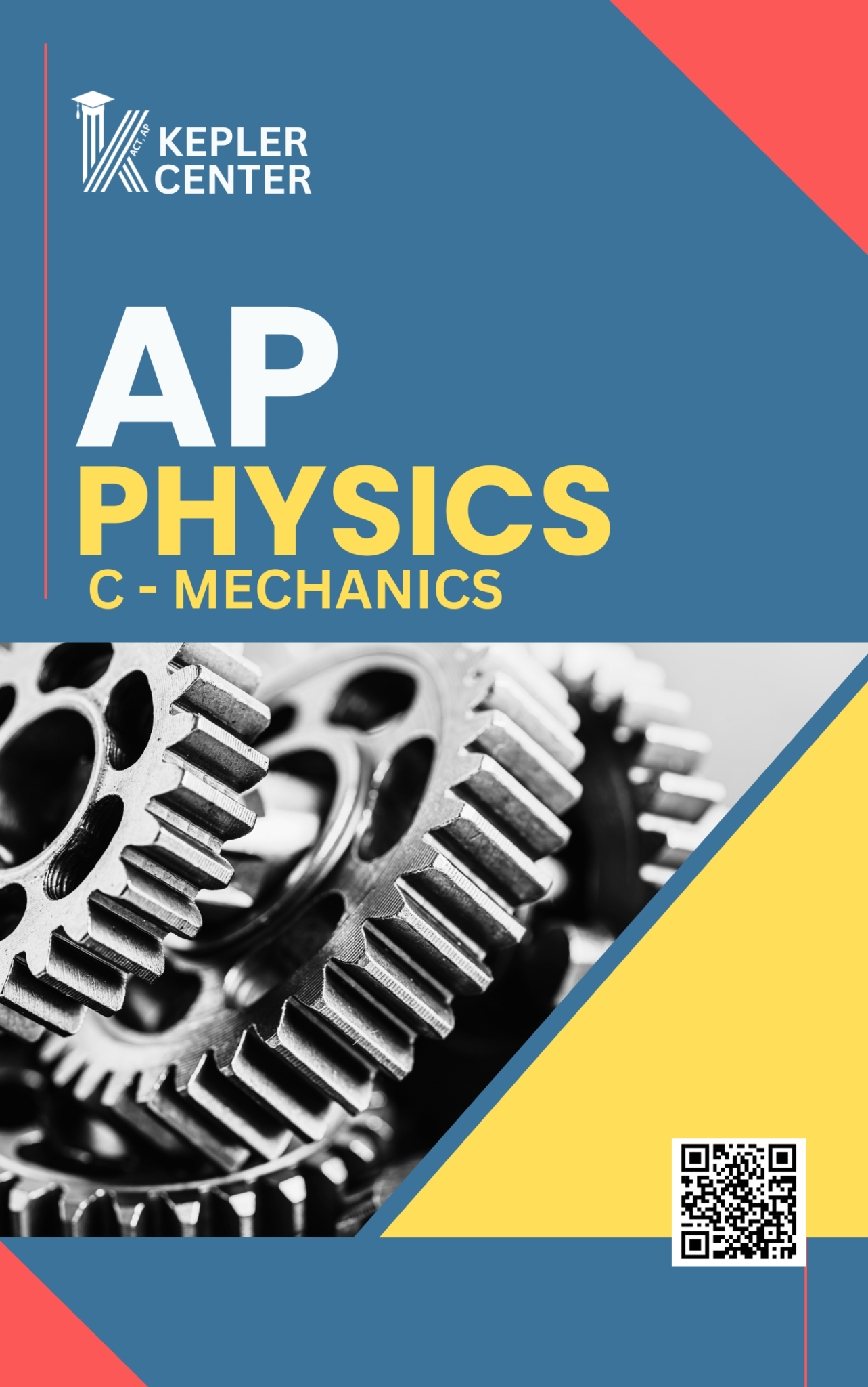 AP PHYSICS C mechanics – Kepler AP , EST , ACT , SAT center