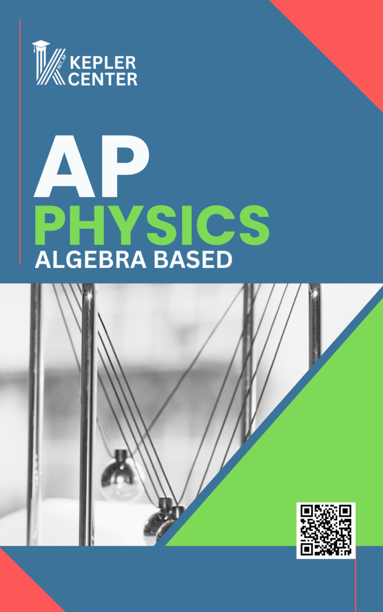 AP PHYSICS 1 – Kepler AP , EST , ACT , SAT center