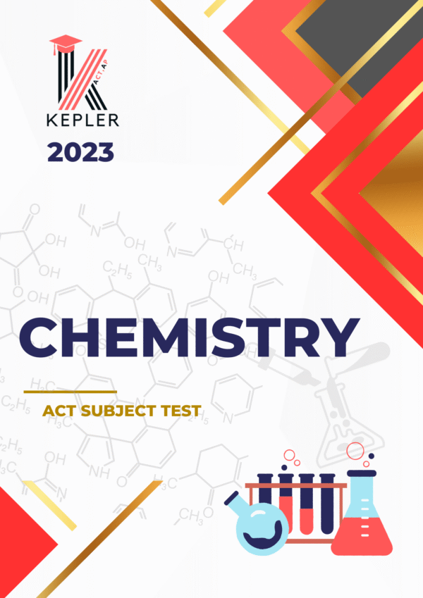 Chemistry ACT Subject – Kepler AP , EST , ACT , SAT center