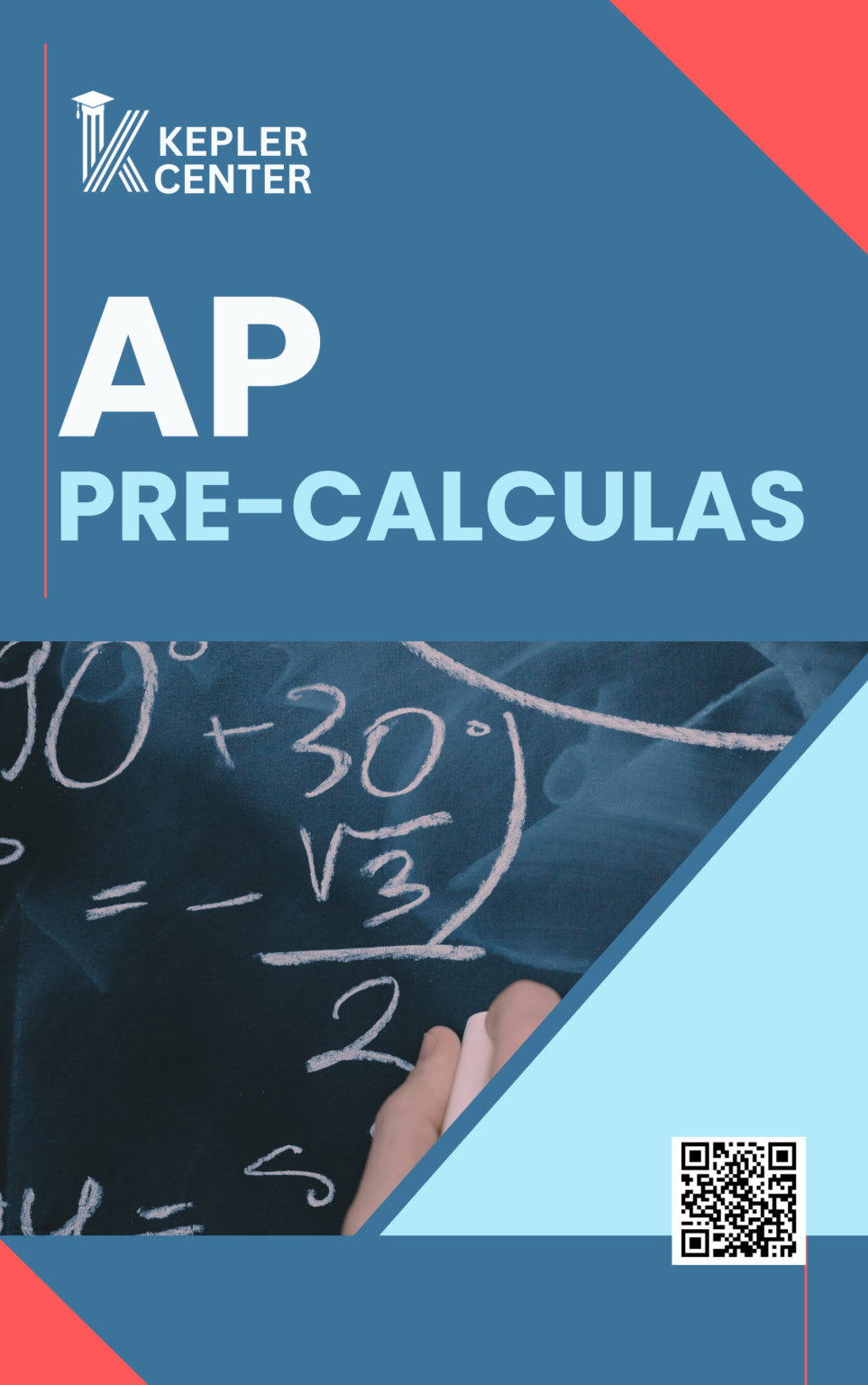 AP PRE-CALCULUS – Kepler AP , EST , ACT , SAT center